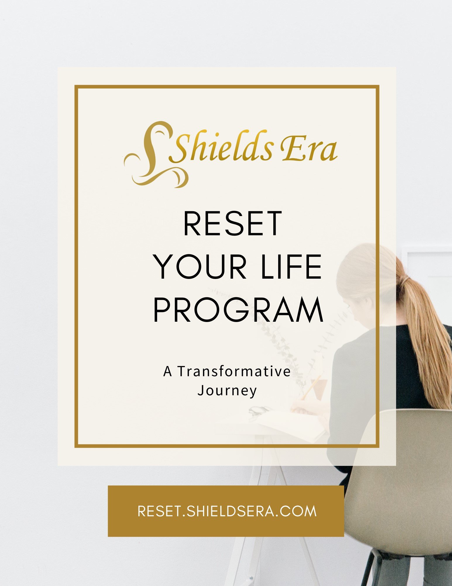 LIFE RESET PROGRAM - Shields Era Lifestyle